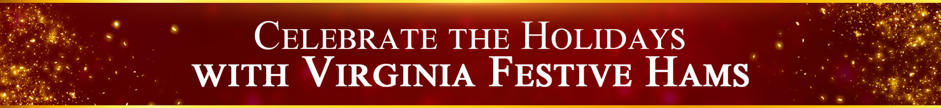 Virginia Christmas Hams | Virginia Food, Inc